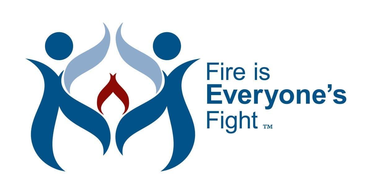 Fire Is Everyone’s Fight